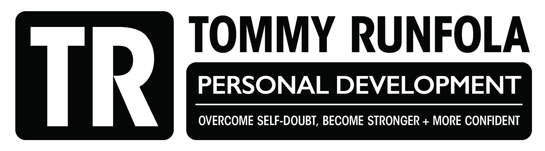 Web - Tommy Runfola | Overcoming doubt to live a life you love
